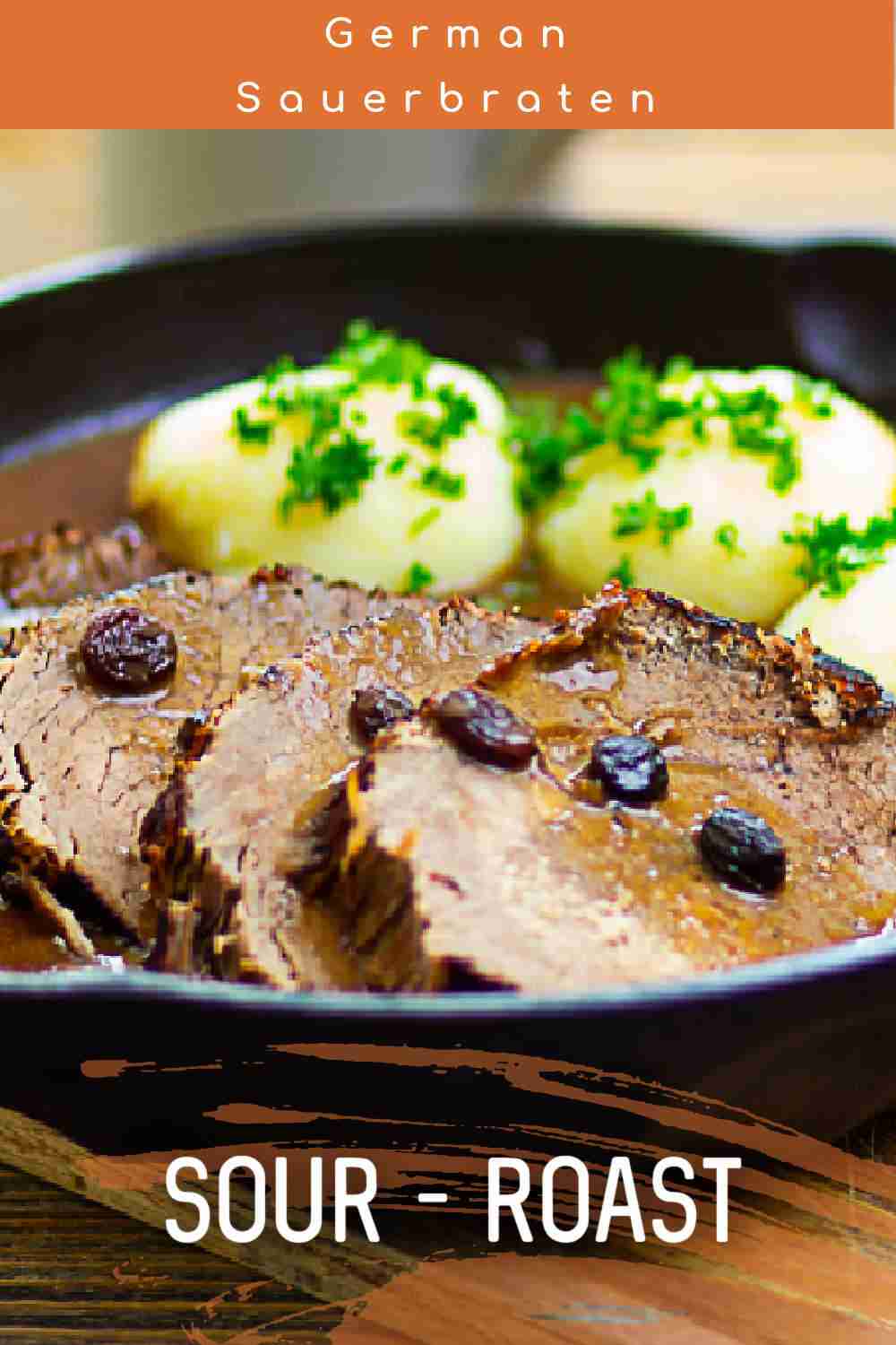 Sour Roast - traditional German Pot Roast "Sauerbraten" ⋆ My German Recipes